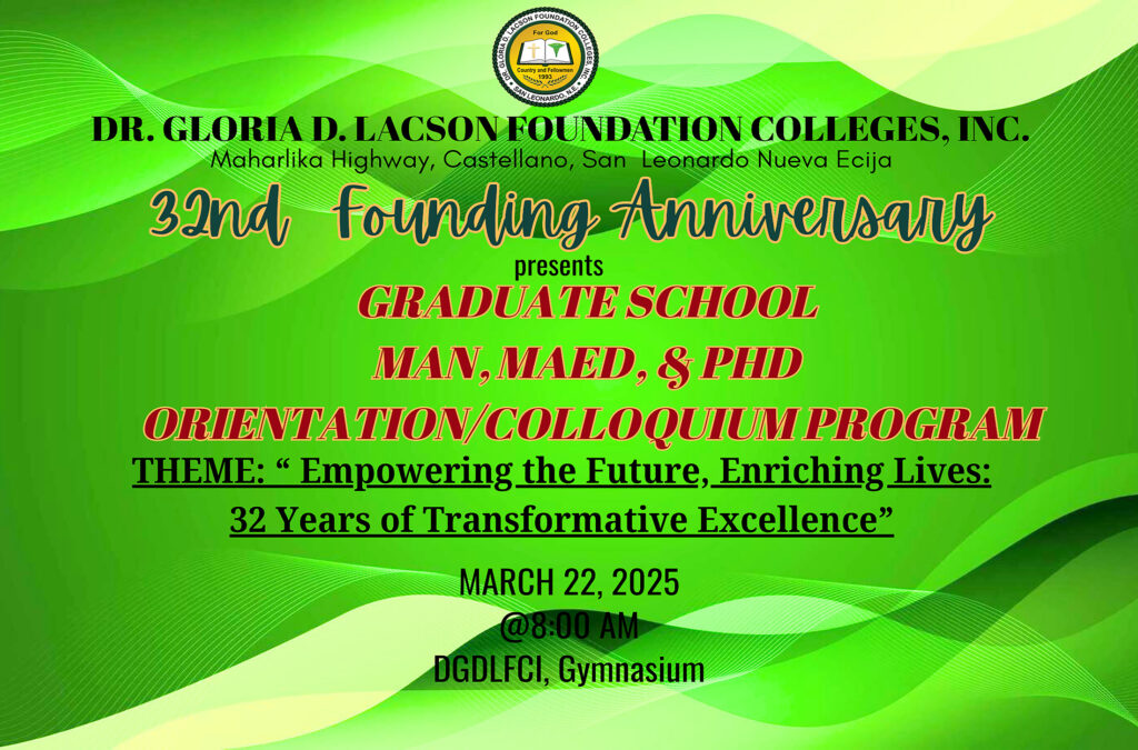 𝐈𝐍 𝐏𝐇𝐎𝐓𝐎𝐒 | GRADUATE SCHOOL ORIENTATION/COLLOQUIUM - Gloria Lacson Colleges